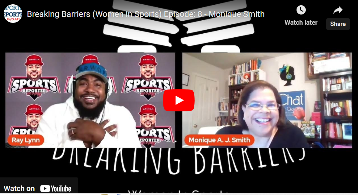 Breaking Barriers (Women in Sports) Episode: 8 - Monique Smith - Seeds of Empowerment